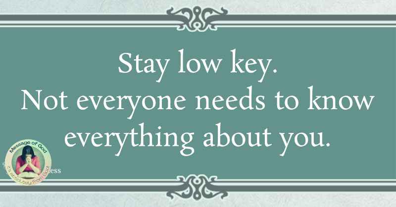 The Power of Staying Low-Key - Motivational Quotes
