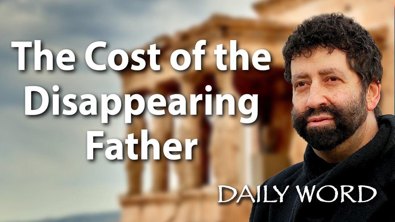 The Cost of the Disappearing Father | Jonathan Cahn Sermon - God's Messages